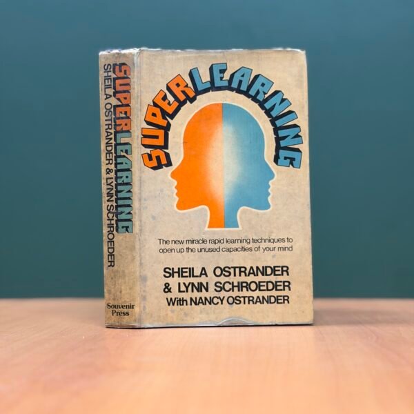 Superlearning - Sheila Ostrander · Lynn Schroeder · Nancy Ostrander ...